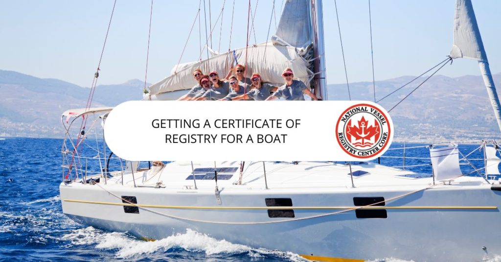 Certificate of Registry | Boat Registration in Canada
