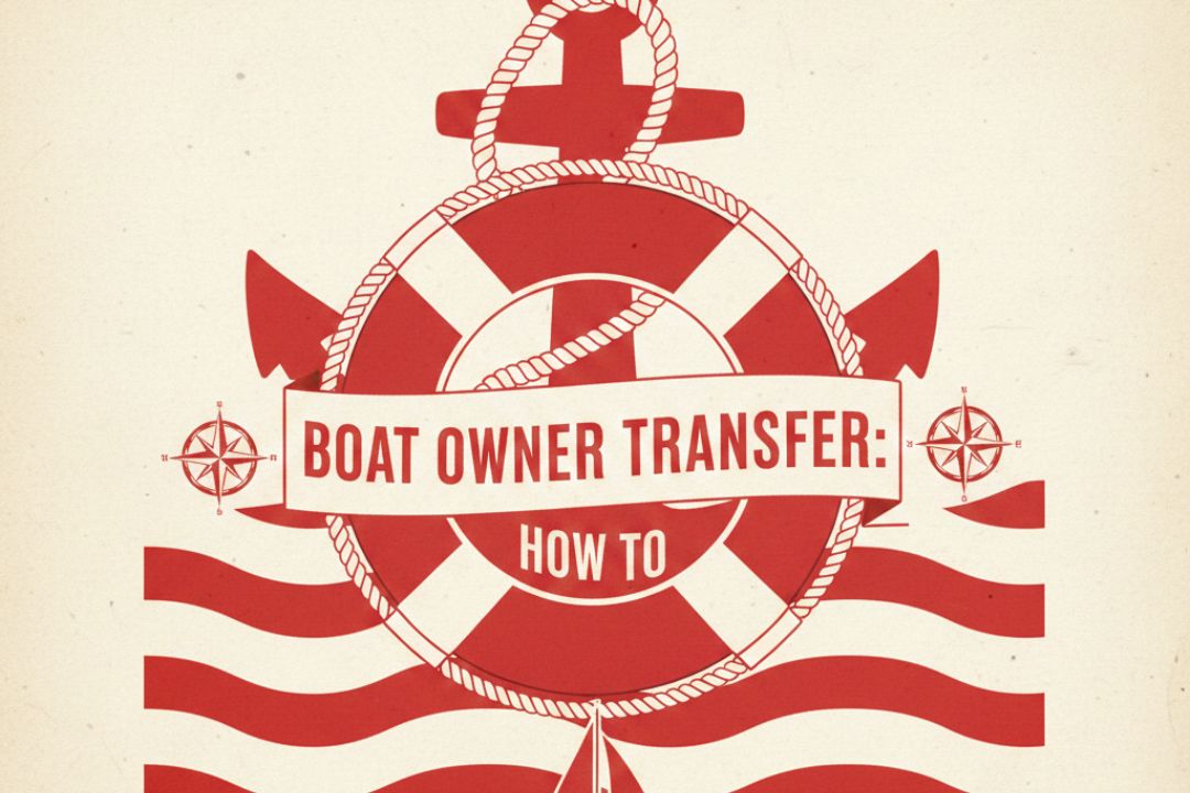 Boat Ownership Transfer | Boat Transfer